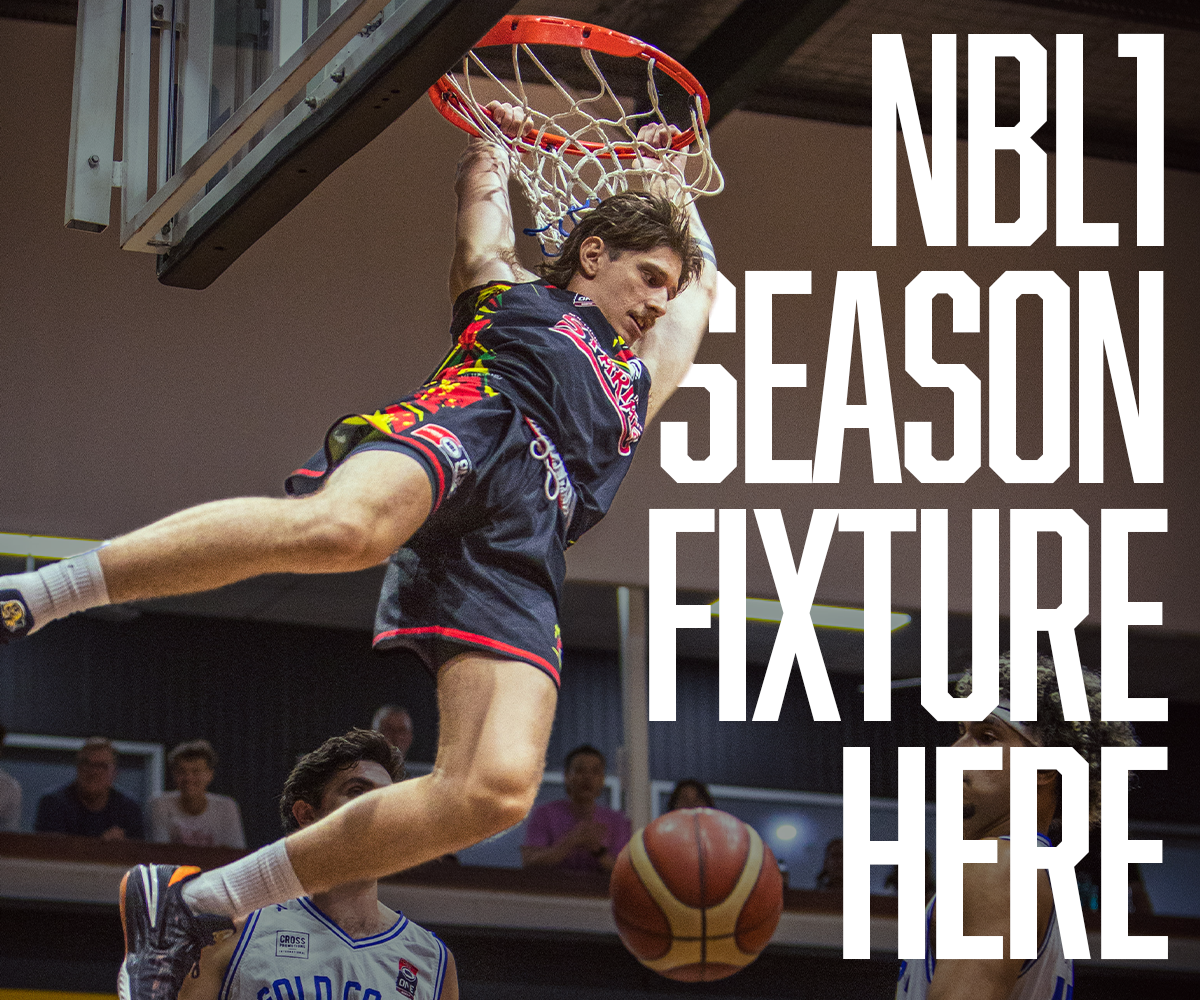 NBL1 – Your Team. Your Rivals. 1 Champion.