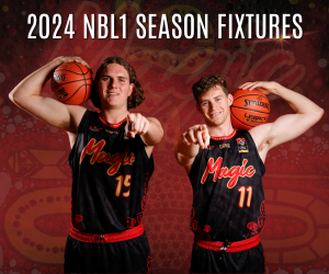 NBL1 – Your Team. Your Rivals. 1 Champion.